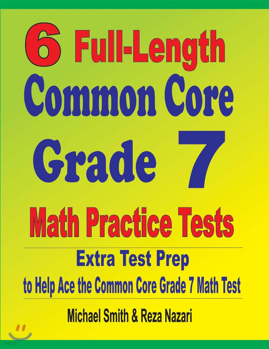 6 Full-Length Common Core Grade 7 Math Practice Tests: Extra Test Prep ...