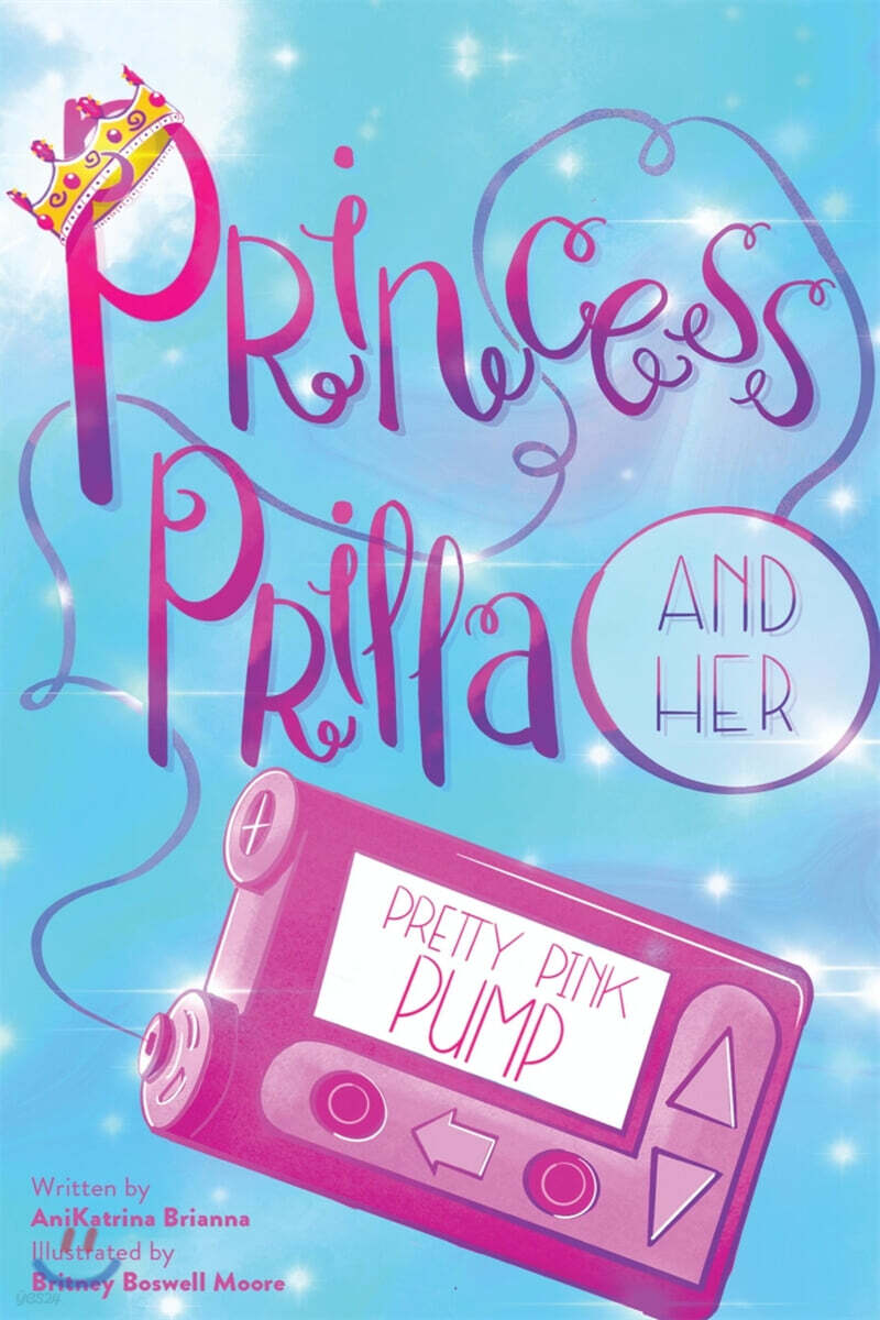 Princess Prilla and her Pretty Pink Pump - 예스24