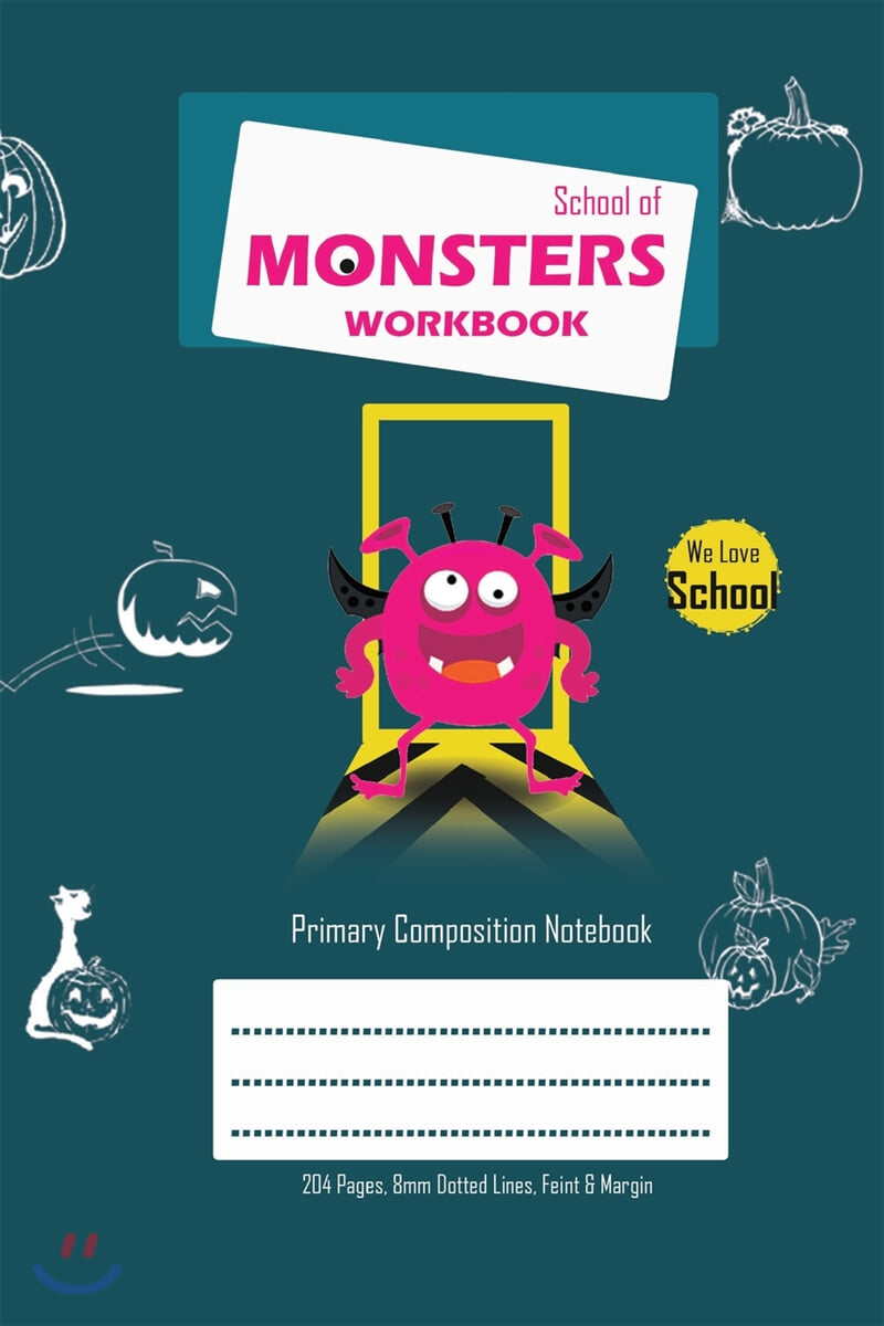 School of Monsters Workbook, A5 Size, Wide Ruled, White Paper, Primary ...