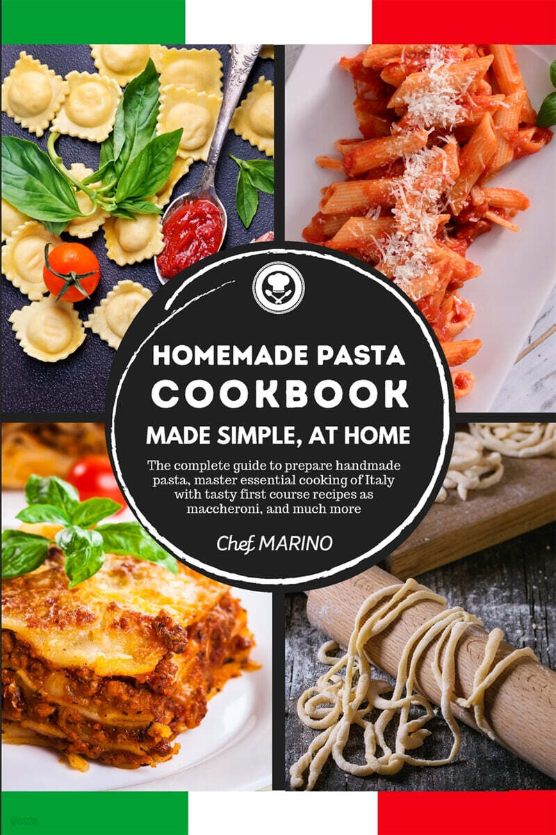 HOMEMADE PASTA COOKBOOK Made Simple, at Home. The complete guide to ...