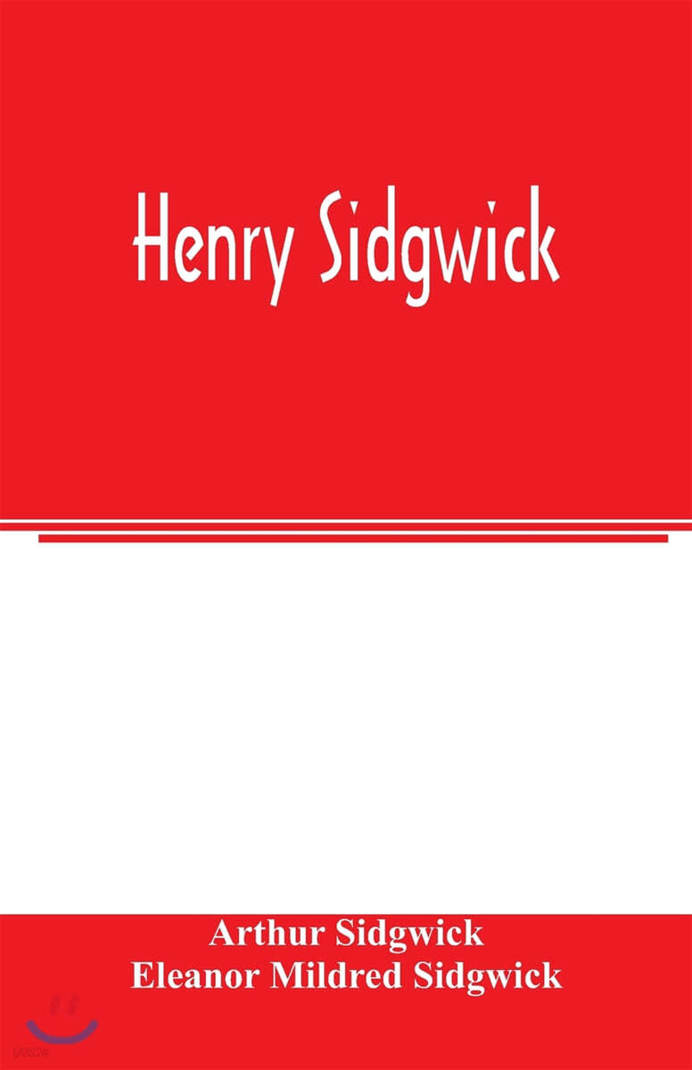 Henry Sidgwick - 예스24