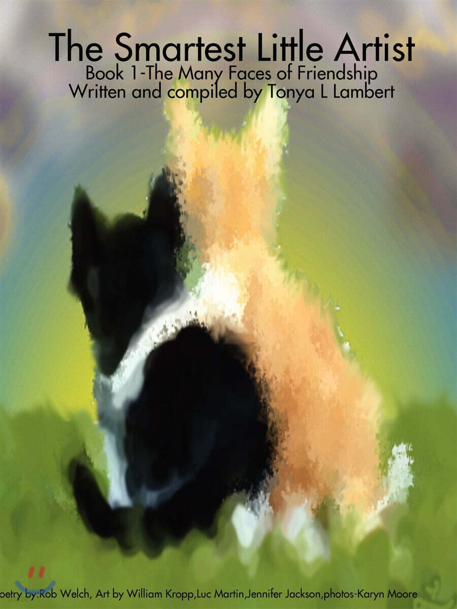 Smartest Little Artist Book 1- The Many Faces of Friendship - 예스24