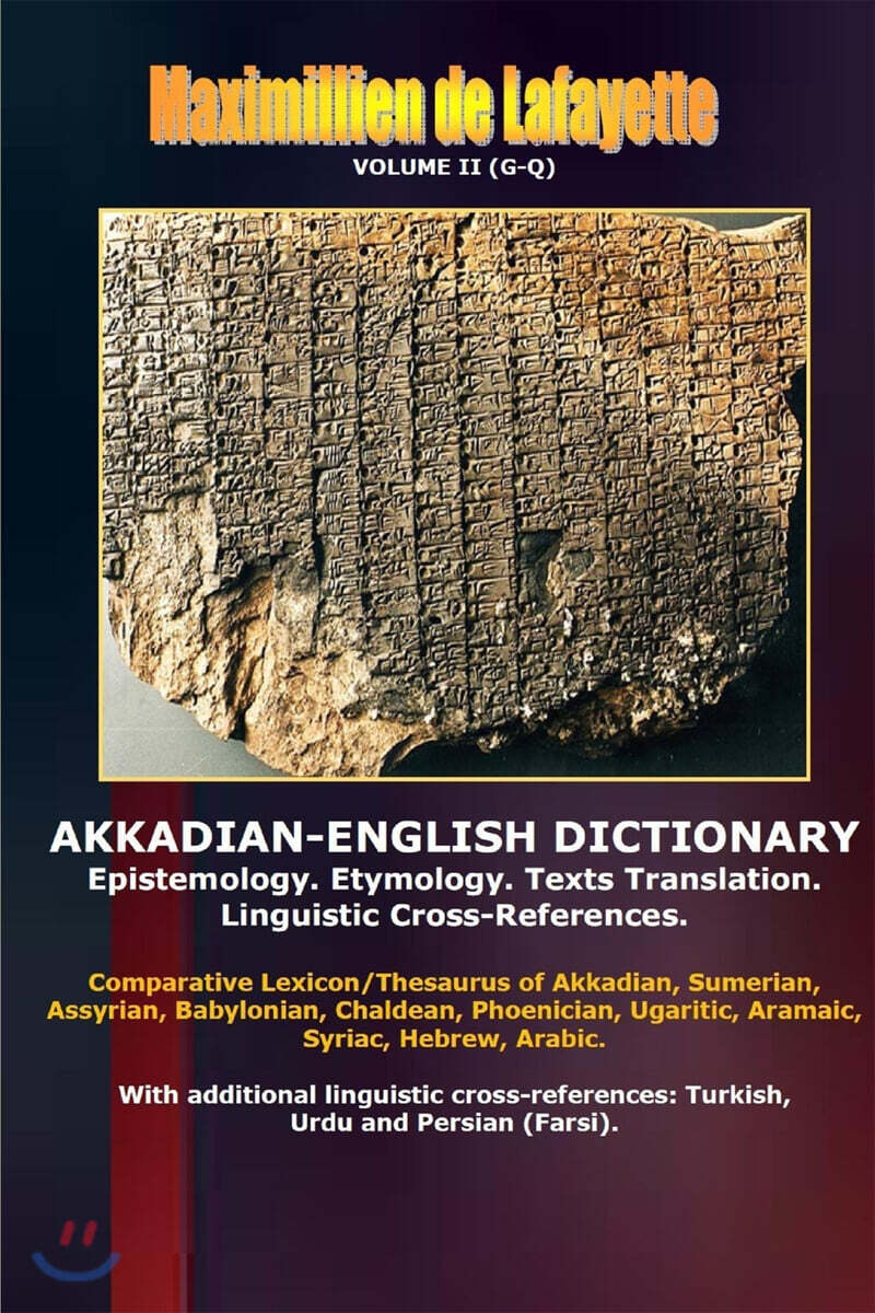 Akkadian-English Dictionary. Volume II (G-Q) - 예스24