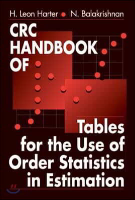 CRC Handbook of Tables for the Use of Order Statistics in Estimation - 예스24