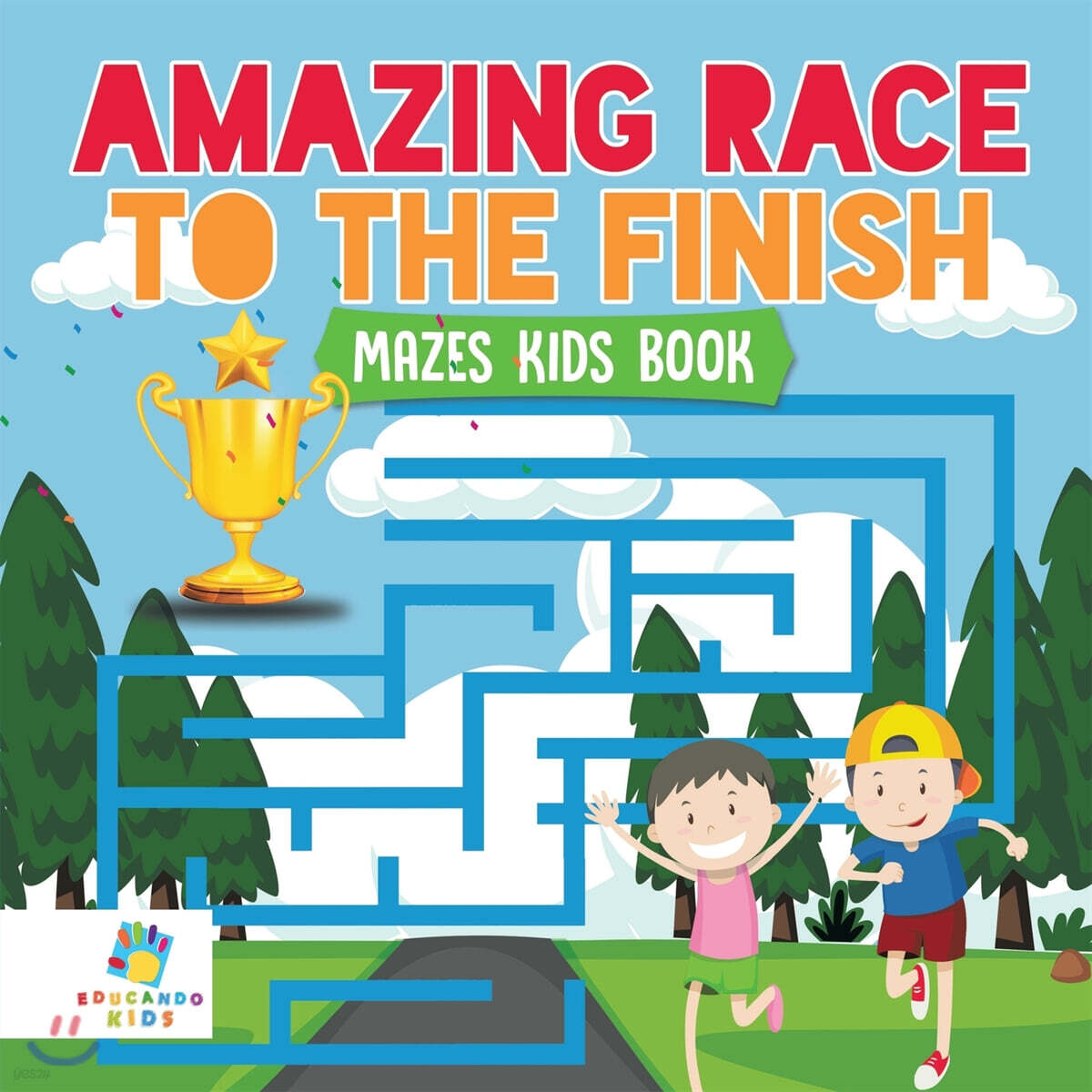 Amazing Race to the Finish | Mazes Kids Book - 예스24