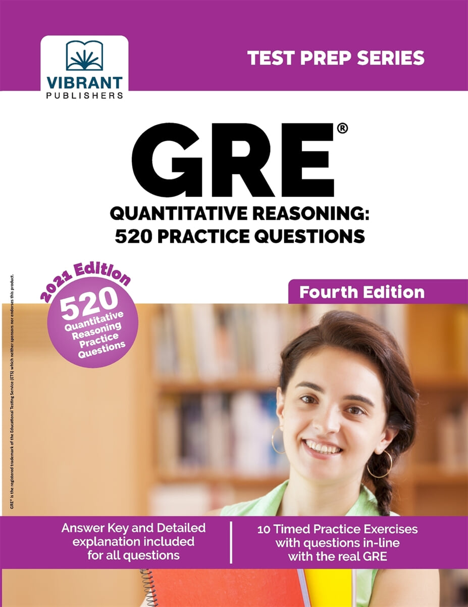 GRE Quantitative Reasoning: 520 Practice Questions (Fourth Edition) - 예스24