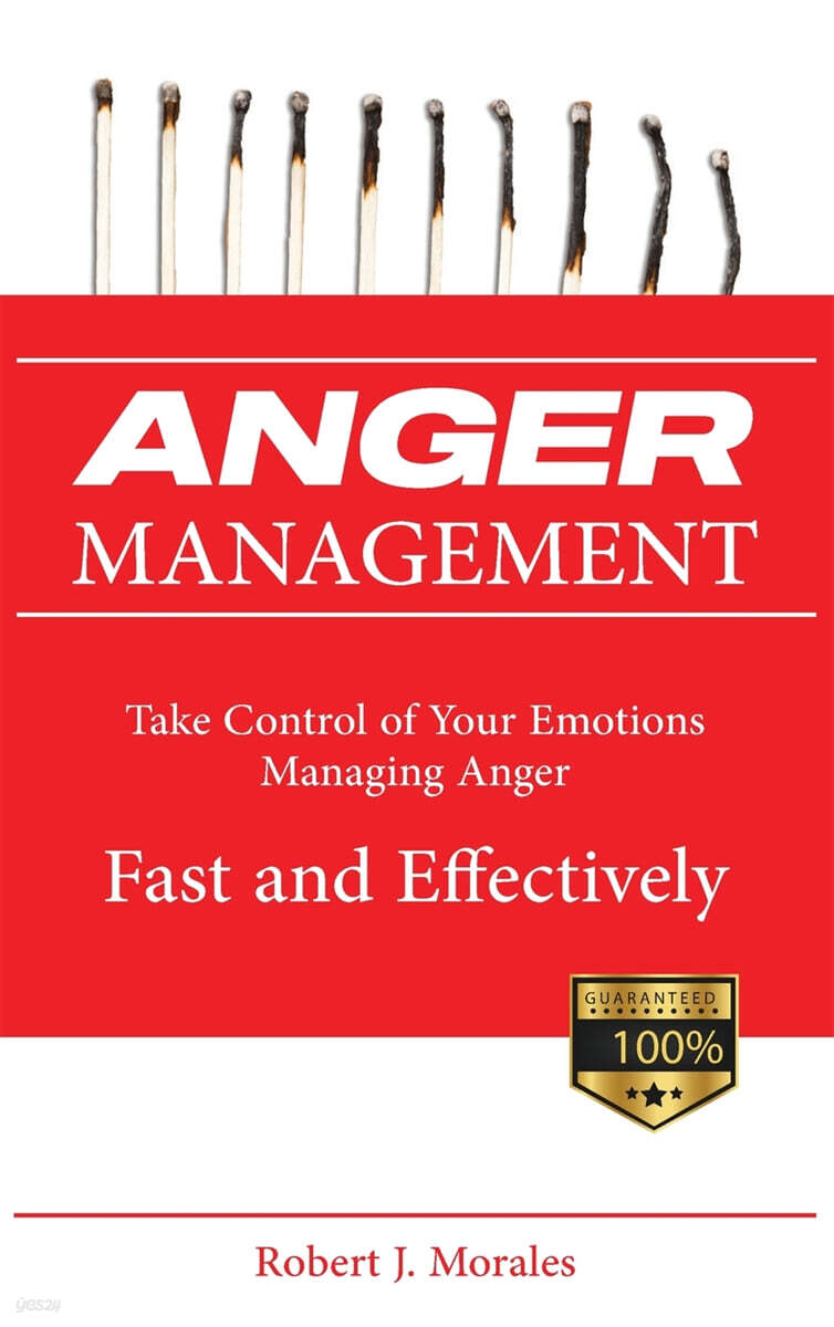 Anger Management: Take Control of Your Emotions Managing Anger Fast and ...