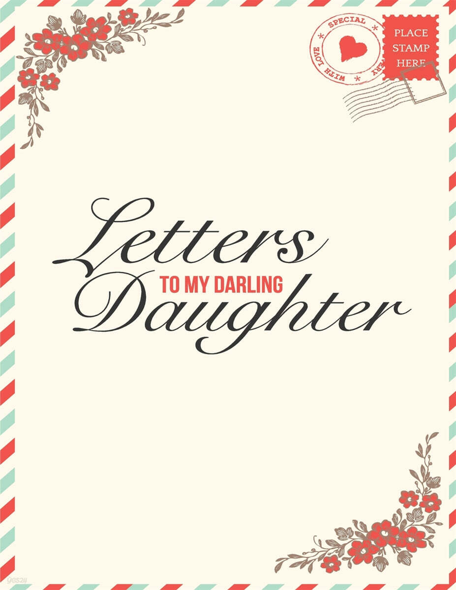 Letters to my Darling Daughter: Writing Book Love Letters to my Baby ...