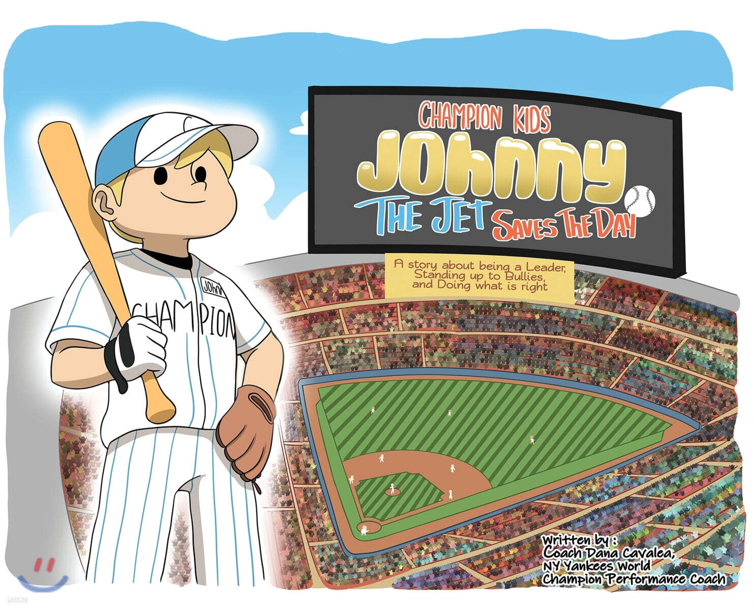 Champion Kids: Johnny "The Jet" Saves the Day - 예스24