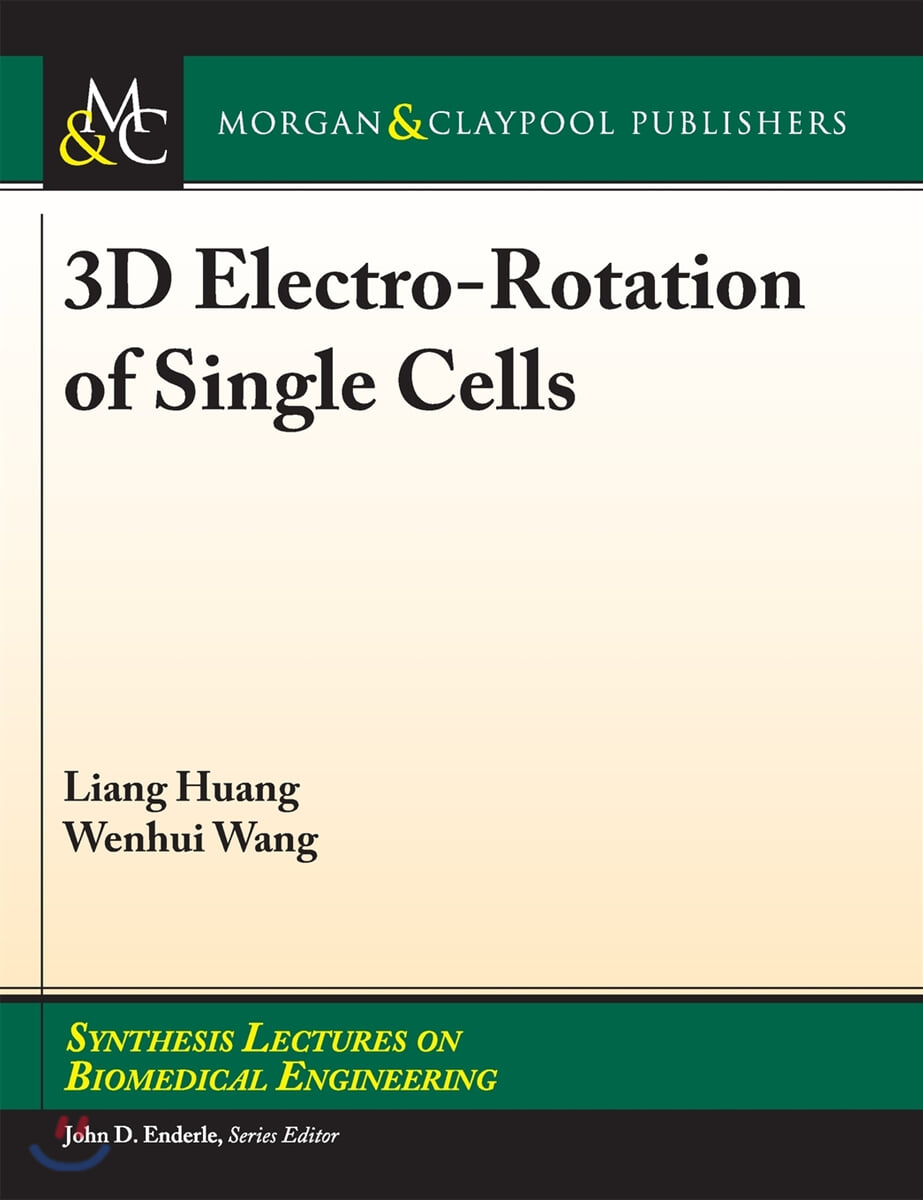 3D Electro-Rotation of Single Cells - 예스24