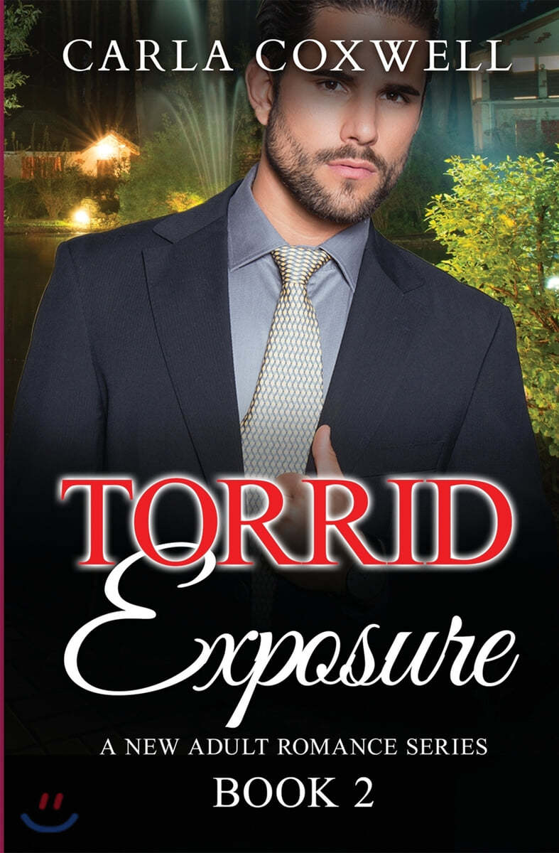 Torrid Exposure - Book 2 - 예스24
