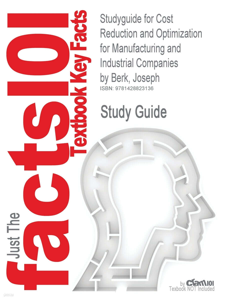 Studyguide for Cost Reduction and Optimization for Manufacturing and ...