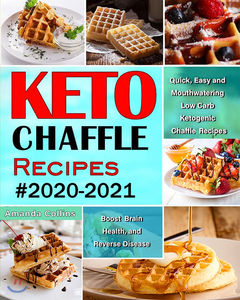 Keto Chaffle Recipes #2020-2021 - 예스24