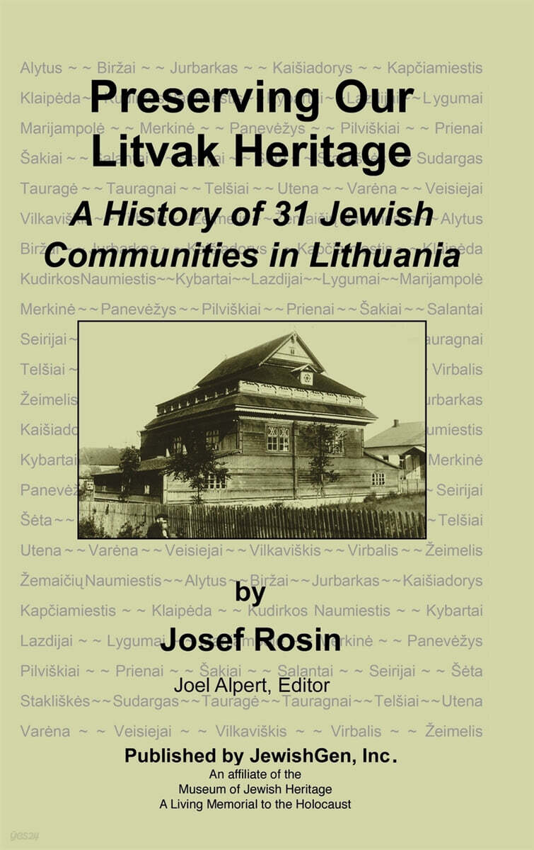 Preserving Our Litvak Heritage - A History of 31 Jewish Communities in ...