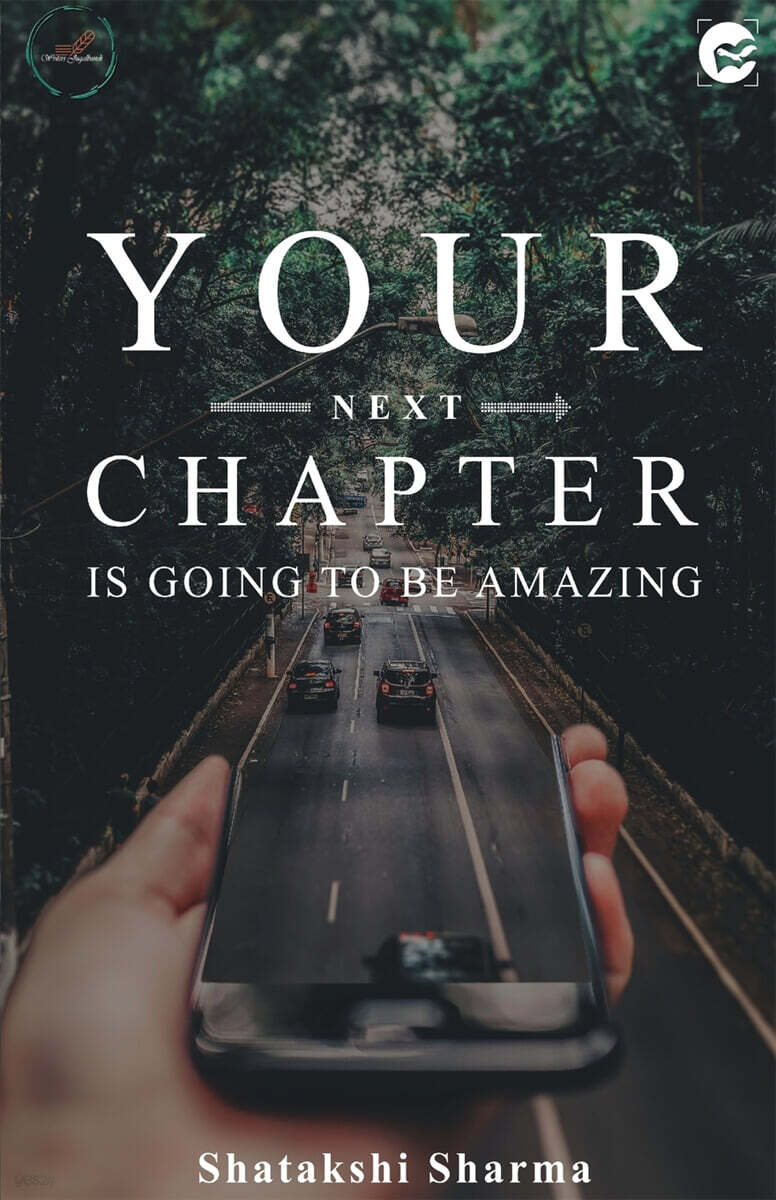 Your Next Chapter Is Going to be Amazing - 예스24