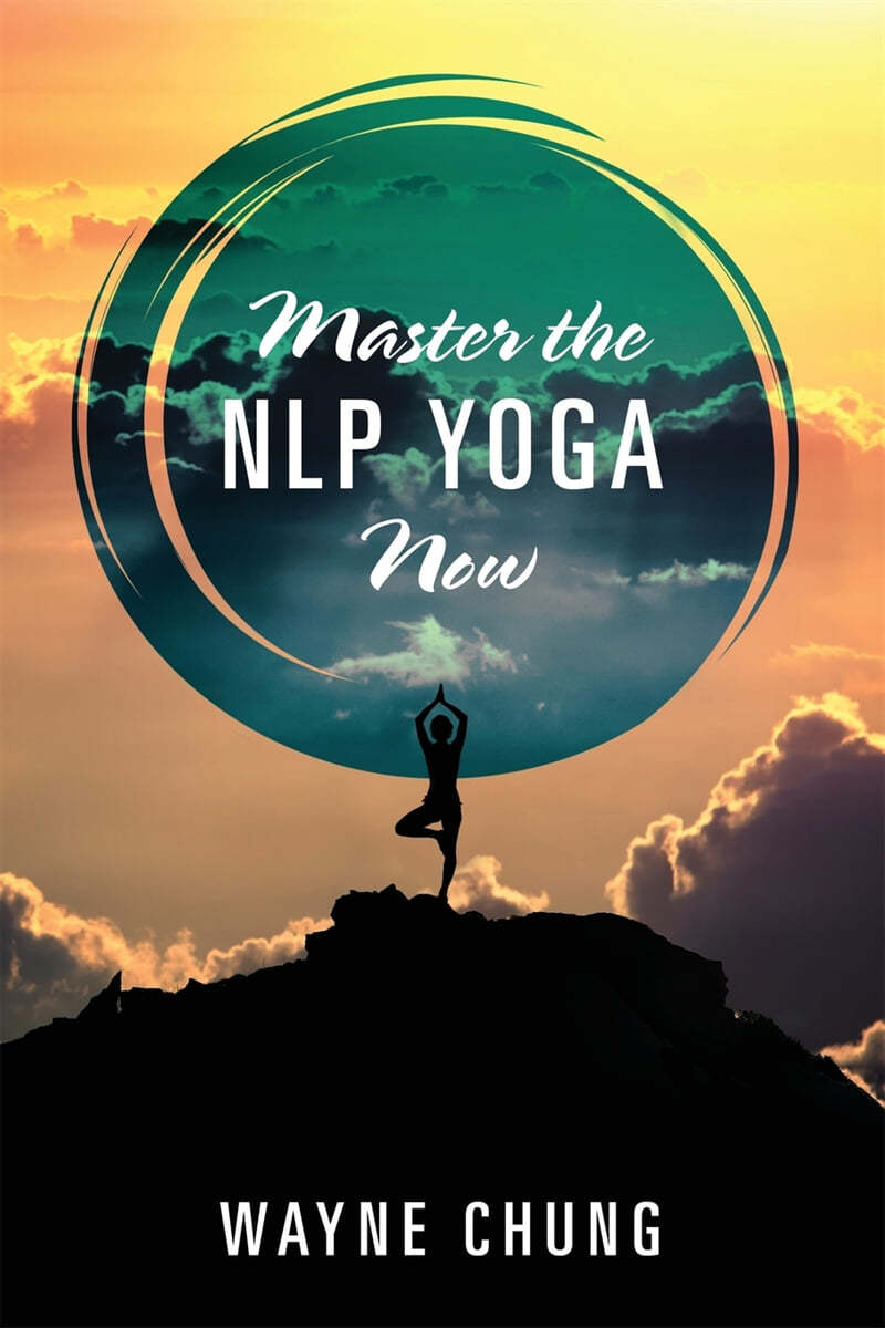 Master the NLP Yoga Now - 예스24