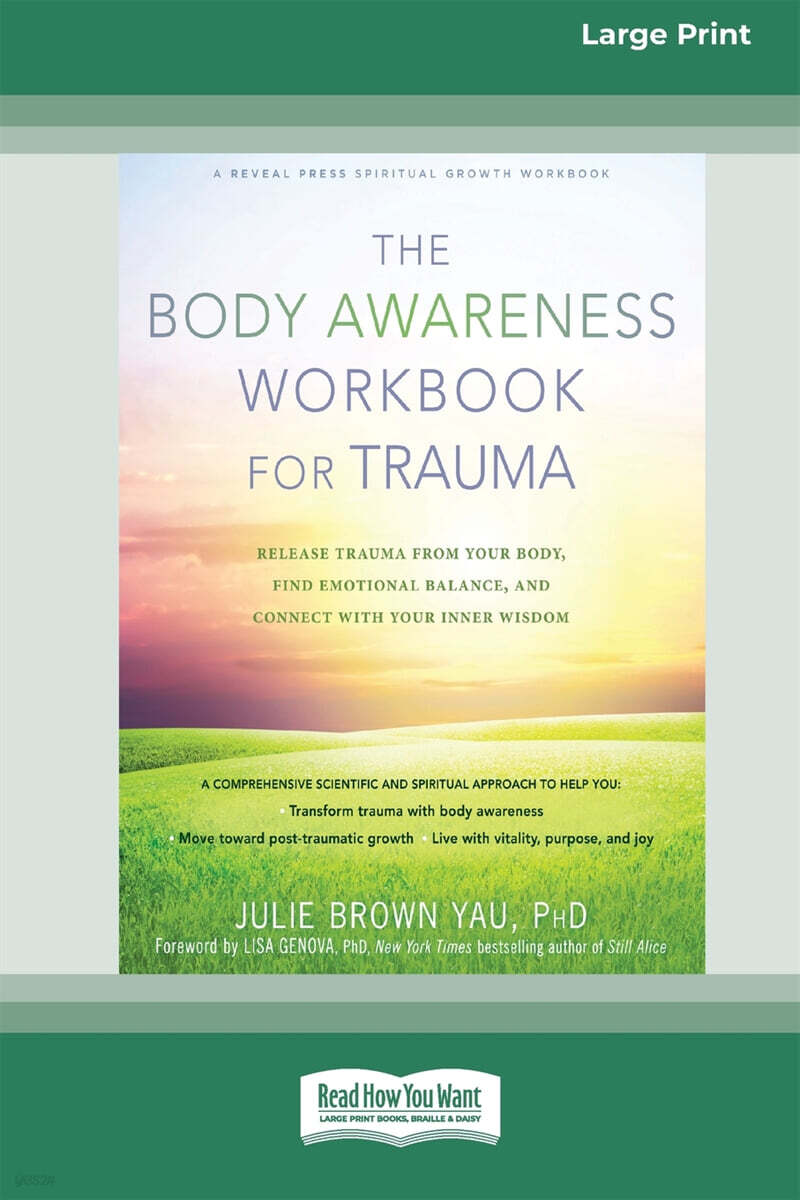 The Body Awareness Workbook for Trauma: Release Trauma from Your Body ...