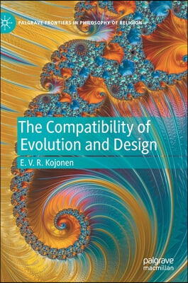 The Compatibility of Evolution and Design - 예스24