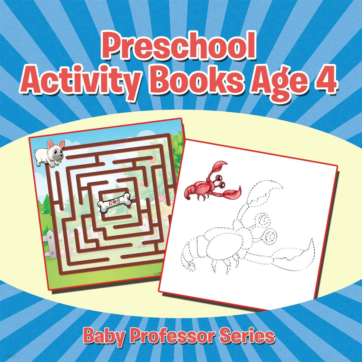 Preschool Activity Books Age 4: Baby Professor Series - 예스24