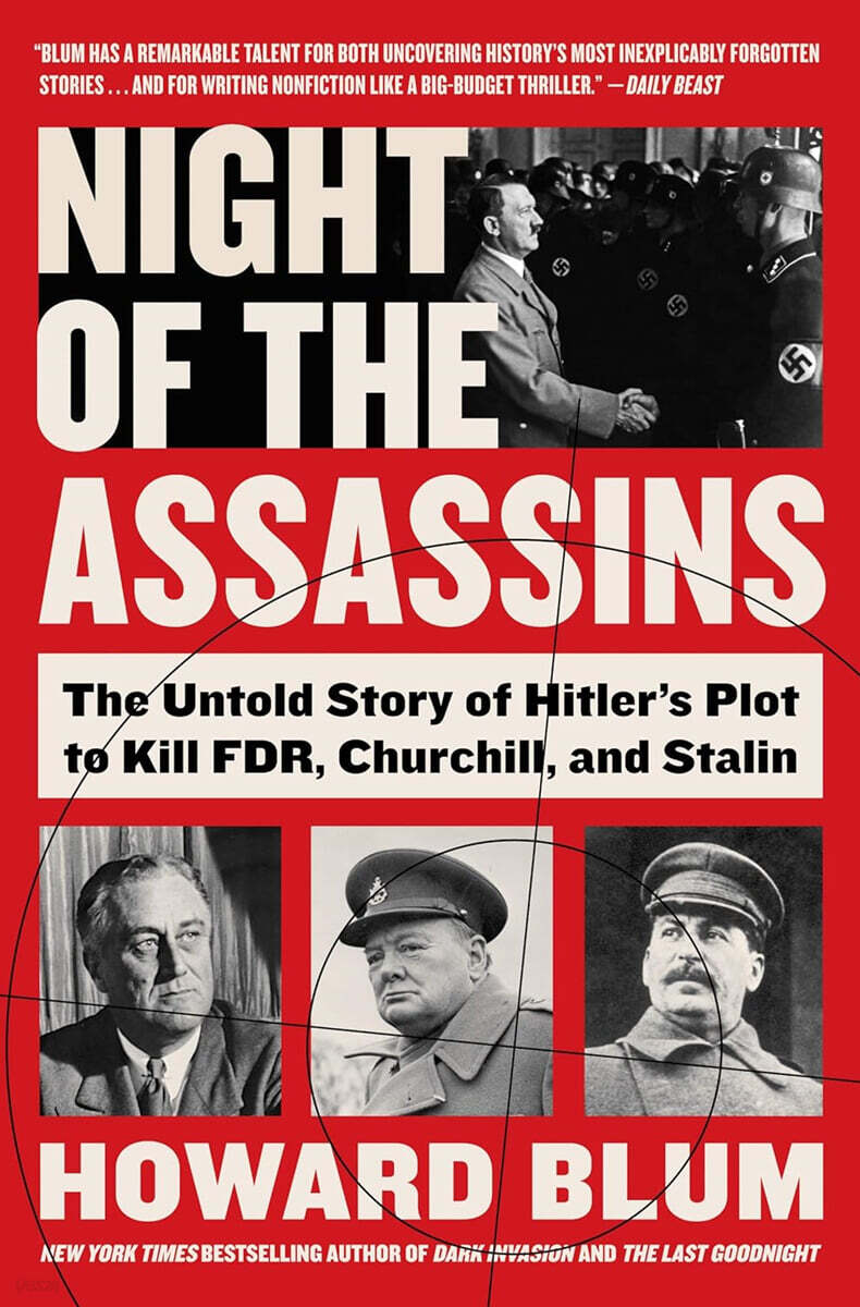 Night of the Assassins: The Untold Story of Hitler's Plot to Kill Fdr ...