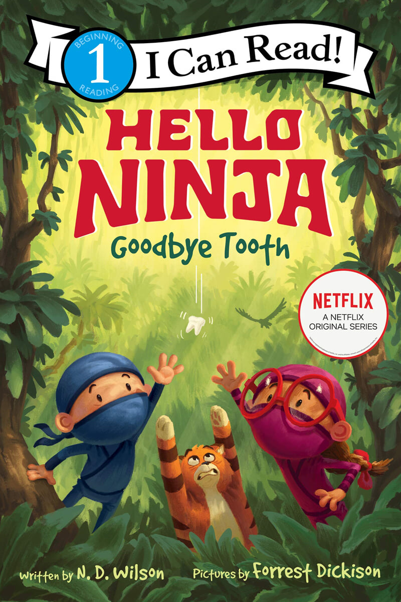 Hello, Ninja. Goodbye, Tooth! - 예스24