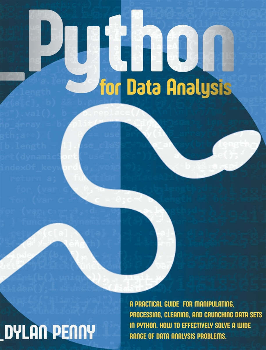 Python for Data Analysis: A Practical Guide for Manipulating ...