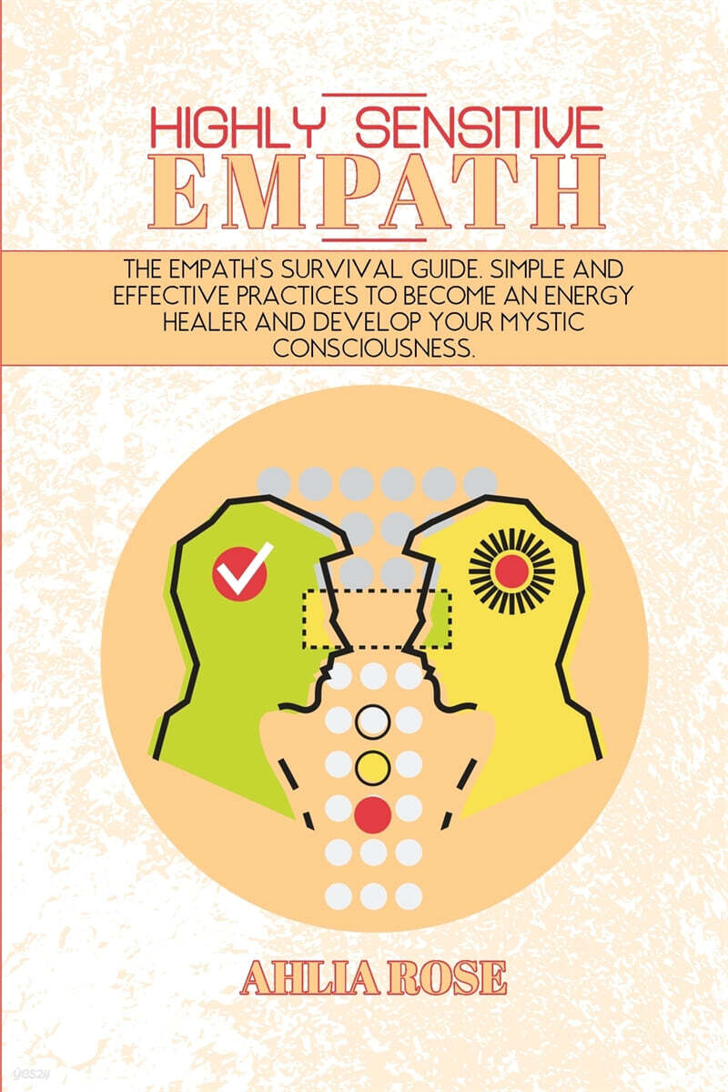 Highly Sensitive Empath: The Empath's Survival Guide. Simple and ...