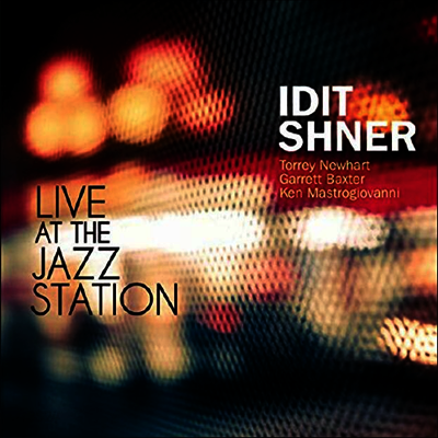 Idit Shner - Live At The Jazz Station (CD) - 예스24