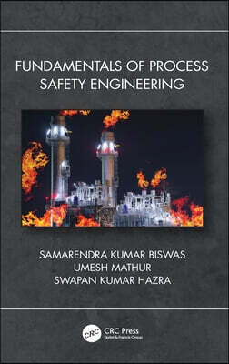 Fundamentals of Process Safety Engineering - 예스24