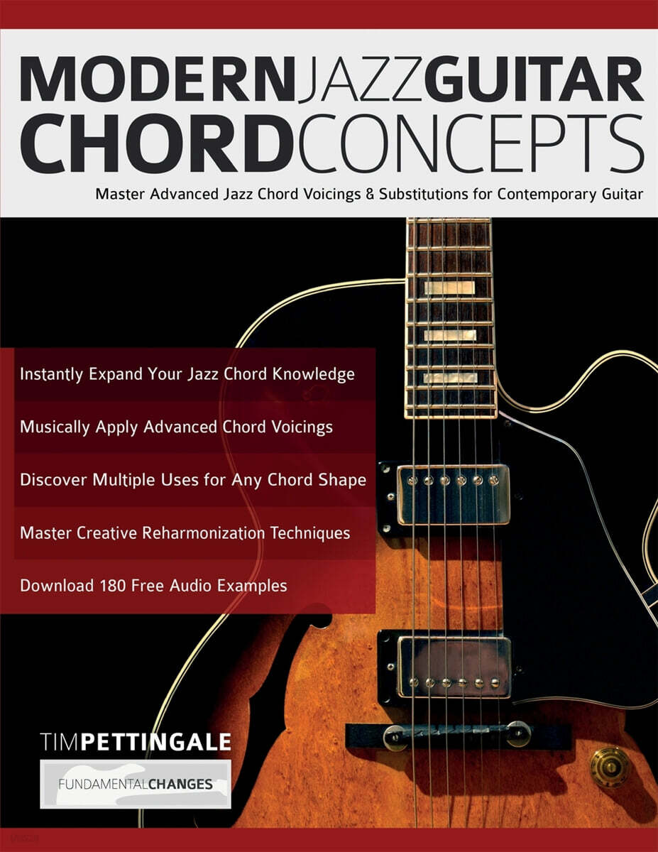 Modern Jazz Guitar Chord Concepts: Master Advanced Jazz Chord Voicings ...