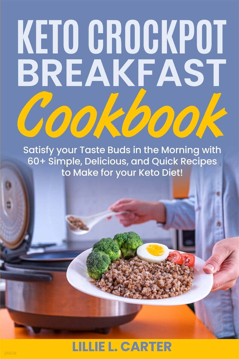 Keto Crockpot Breakfast Cookbook: Satisfy your Taste Buds in the ...