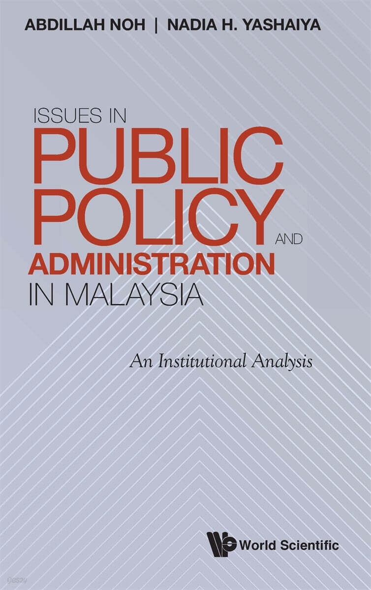 Issues in Public Policy and Administration in Malaysia: An ...