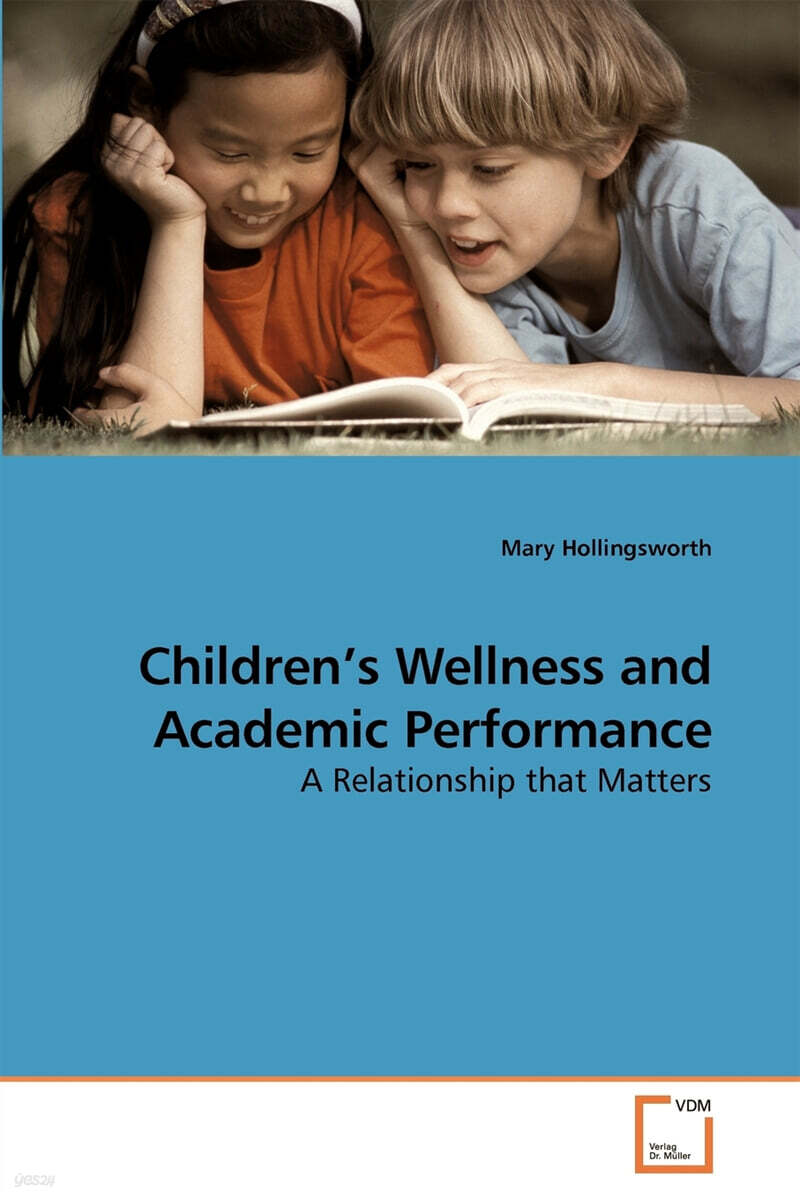 Children's Wellness and Academic Performance - 예스24