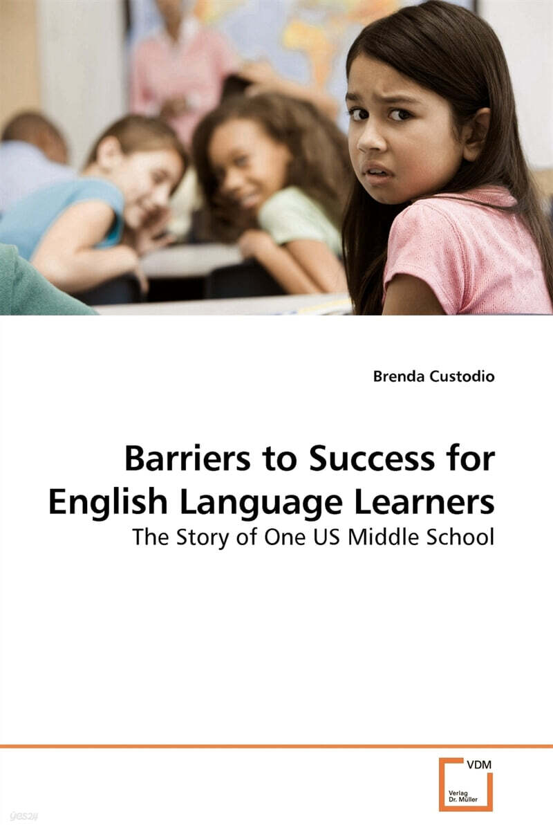 Barriers to Success for English Language Learners - 예스24