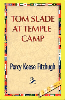 Tom Slade at Temple Camp - YES24