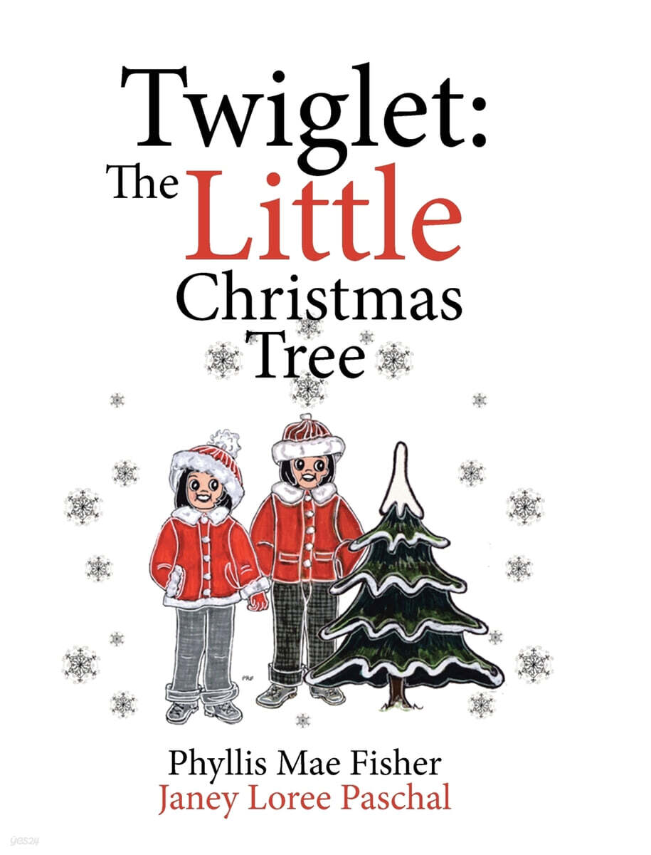 Twiglet: The Little Christmas Tree - 예스24
