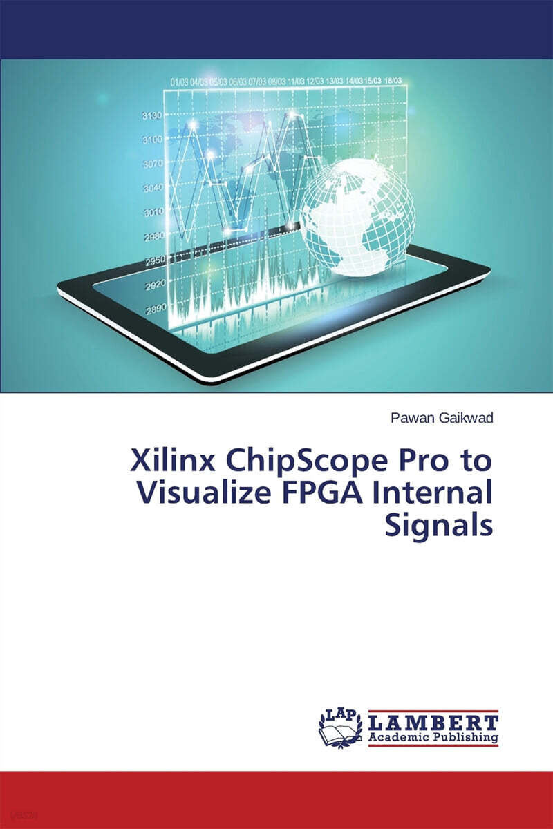 Xilinx Chipscope Pro to Visualize FPGA Internal Signals - 예스24
