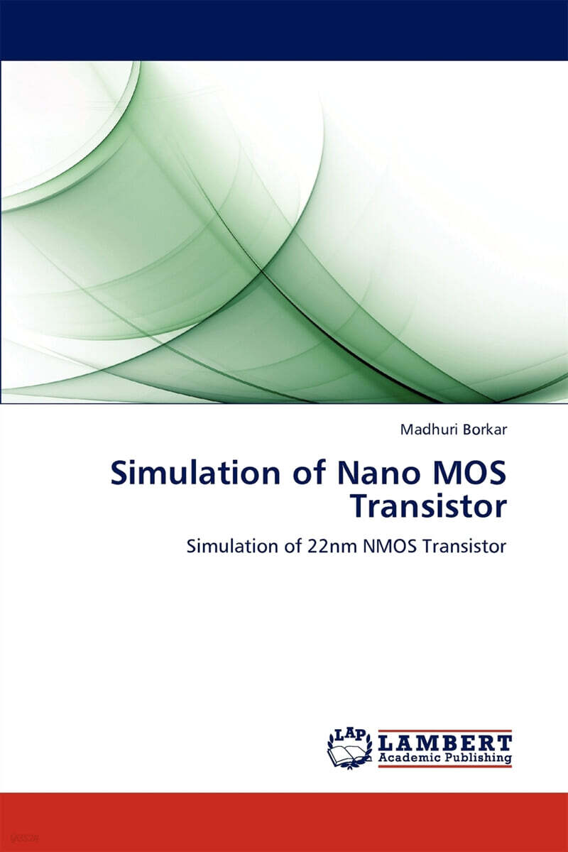 Simulation of Nano MOS Transistor - 예스24