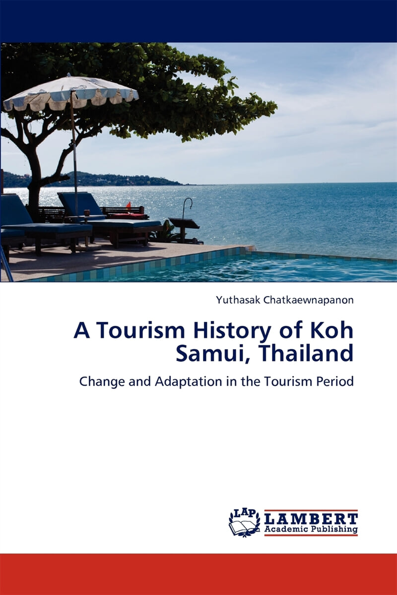 A Tourism History of Koh Samui, Thailand - 예스24