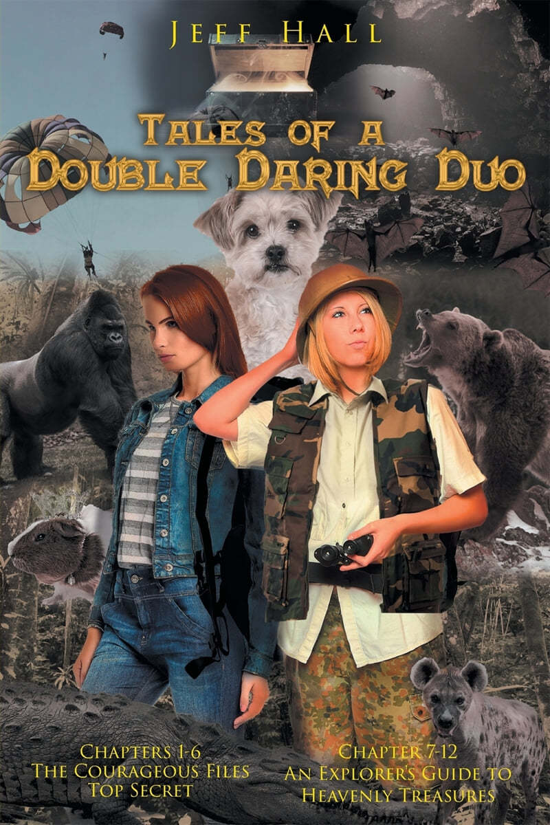Tales of a Double Daring Duo: Chapters 1-6: The Courageous Files: Top ...