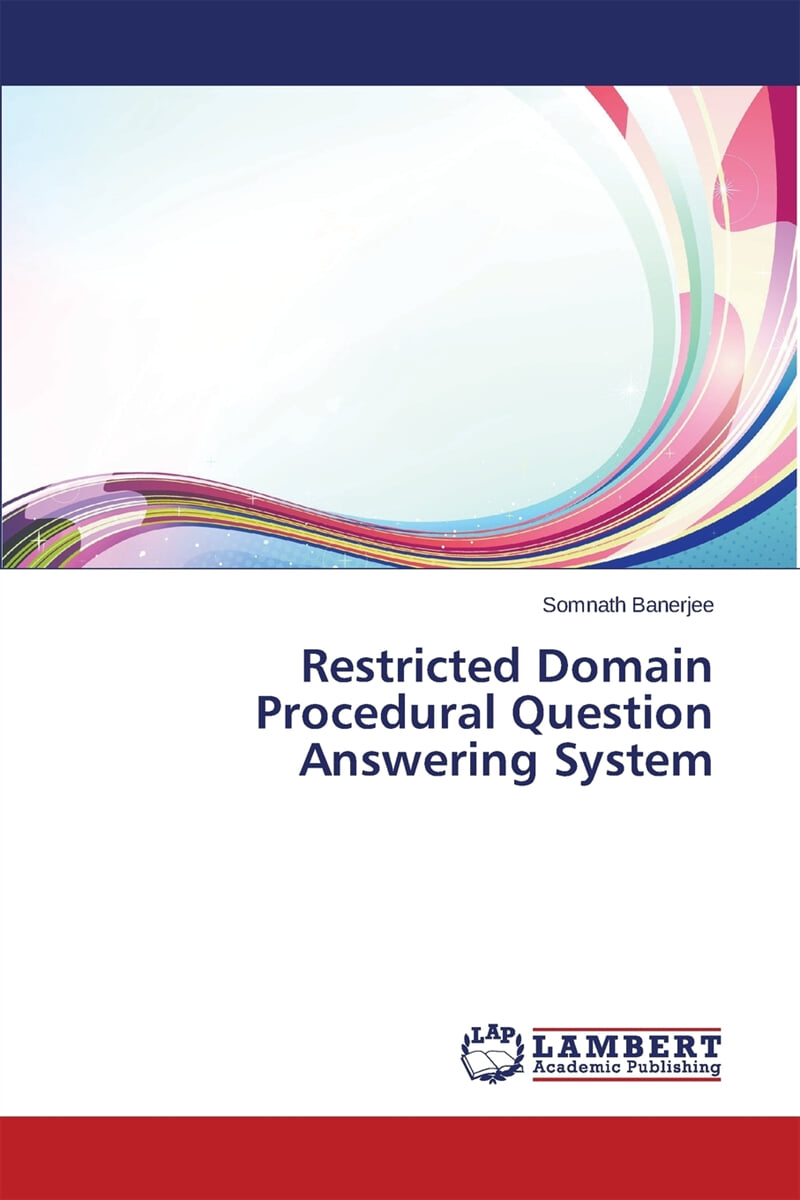 Restricted Domain Procedural Question Answering System - 예스24