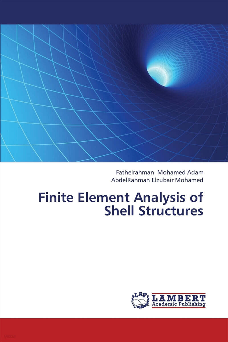 Finite Element Analysis of Shell Structures - 예스24