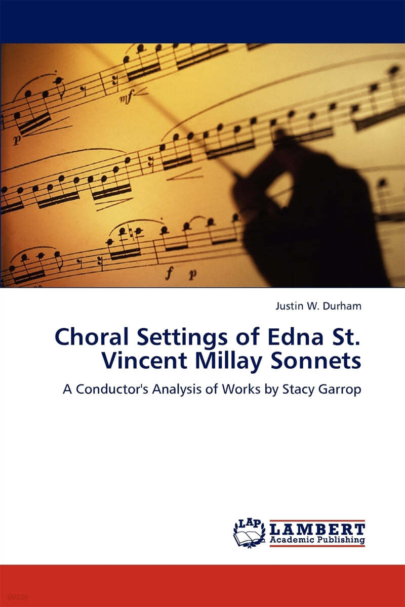 Choral Settings of Edna St. Vincent Millay Sonnets - 예스24