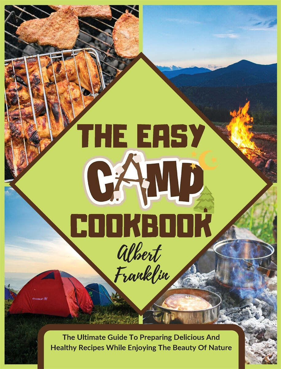 The Easy Camp Cookbook - 예스24