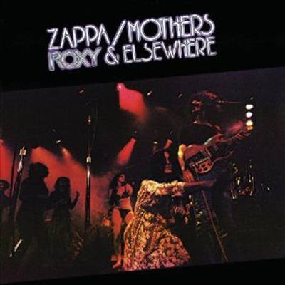 Frank Zappa - Roxy & Elsewhere (CD) - 예스24
