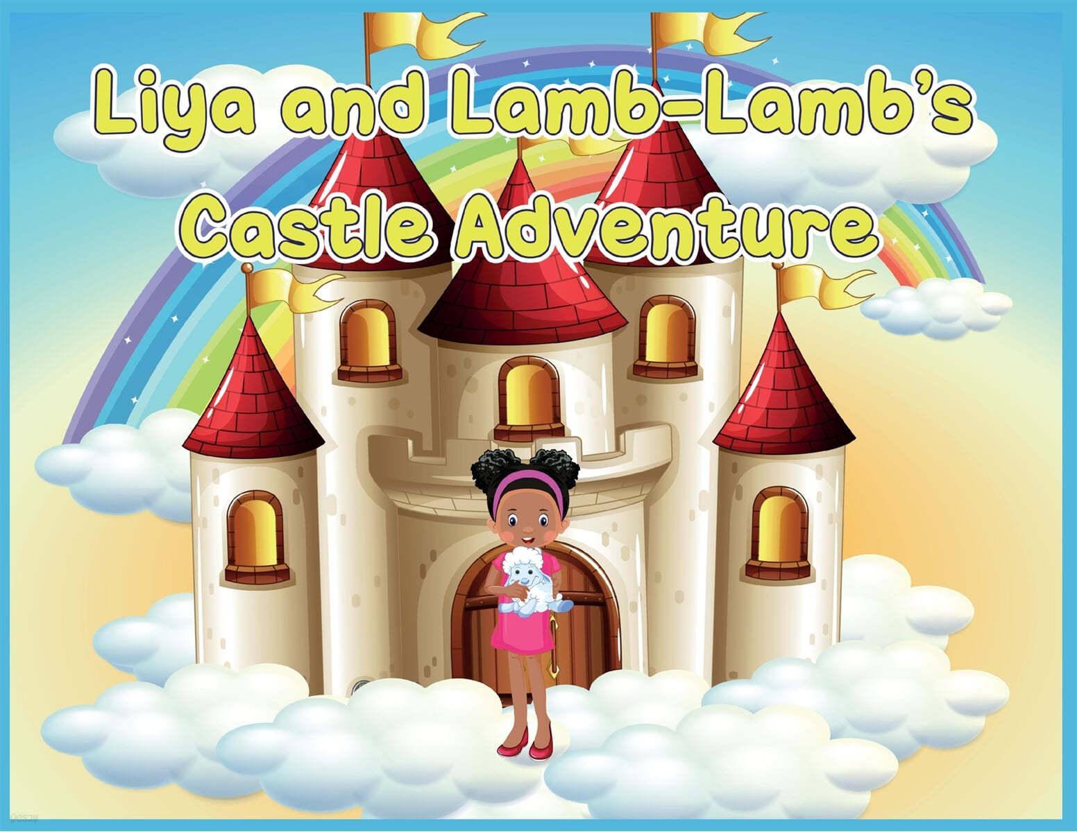 Liya and Lamb-Lamb's Castle Adventure - 예스24