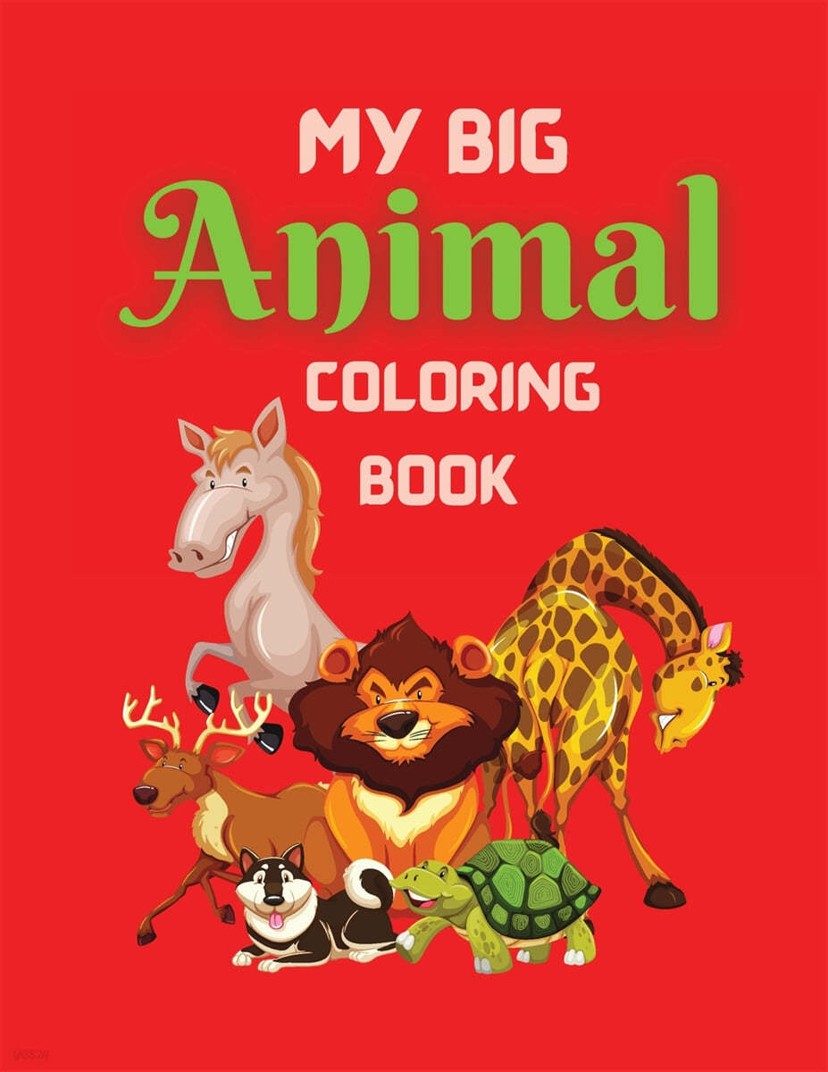 My Big Animal Coloring book - 예스24