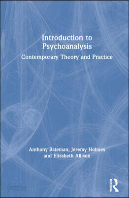 Introduction to Psychoanalysis: Contemporary Theory and Practice - 예스24