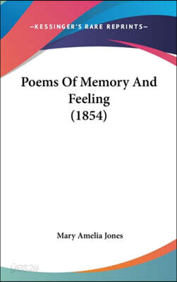 Poems Of Memory And Feeling (1854) - 예스24