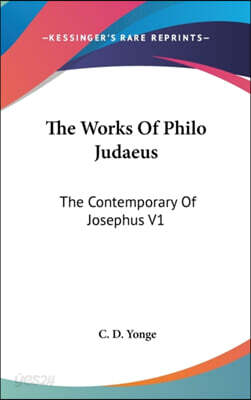 THE WORKS OF PHILO JUDAEUS: THE CONTEMPO - 예스24